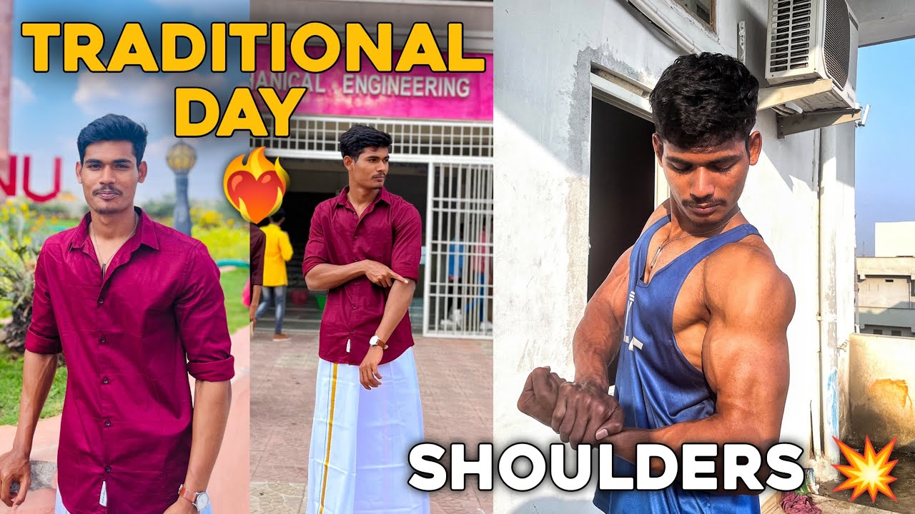 Traditional day in our college ️‍🔥 || My shoulder workout routine 💪 ...