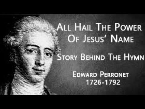 All Hail the Power of Jesus' Name Story Behind The Hymn - YouTube