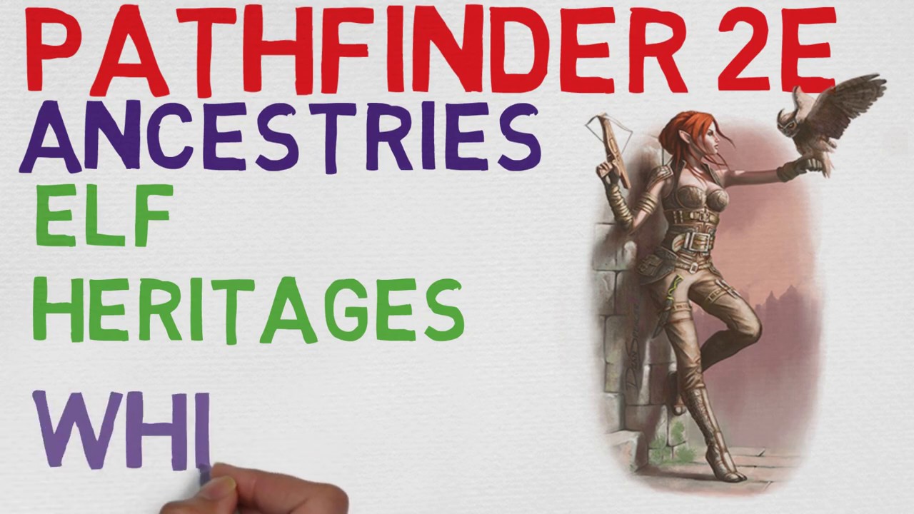 Elf Heritages: Whisper Elf (Pathfinder 2E Races) - YouTube