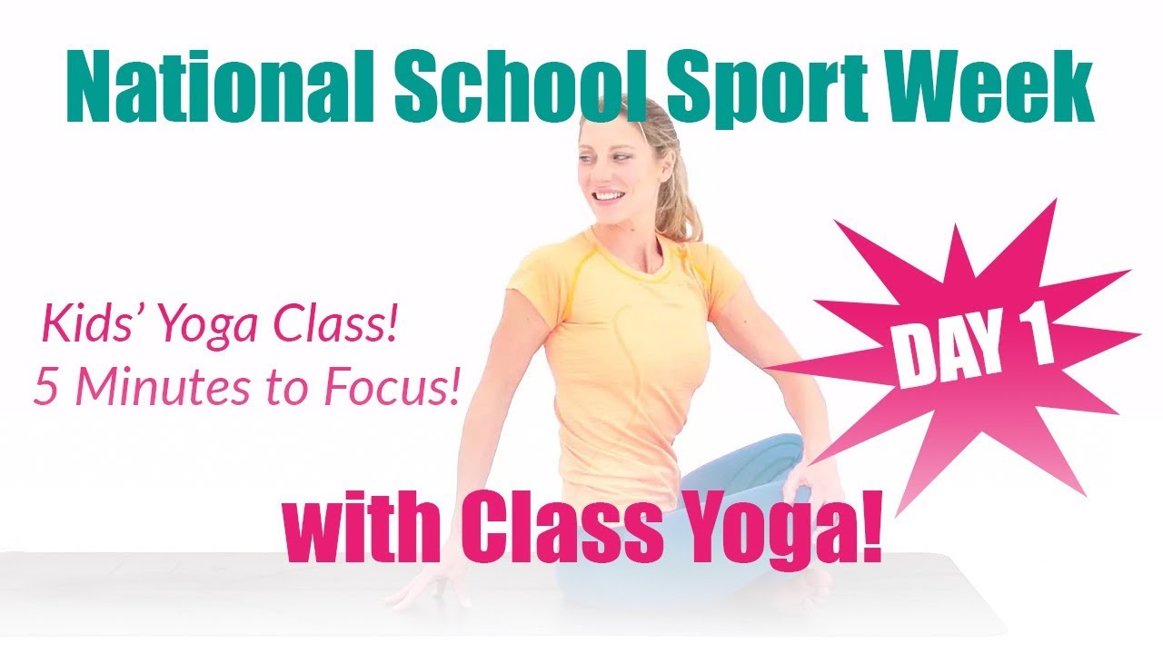 National School Sports Week with Class Yoga Day 1! - YouTube