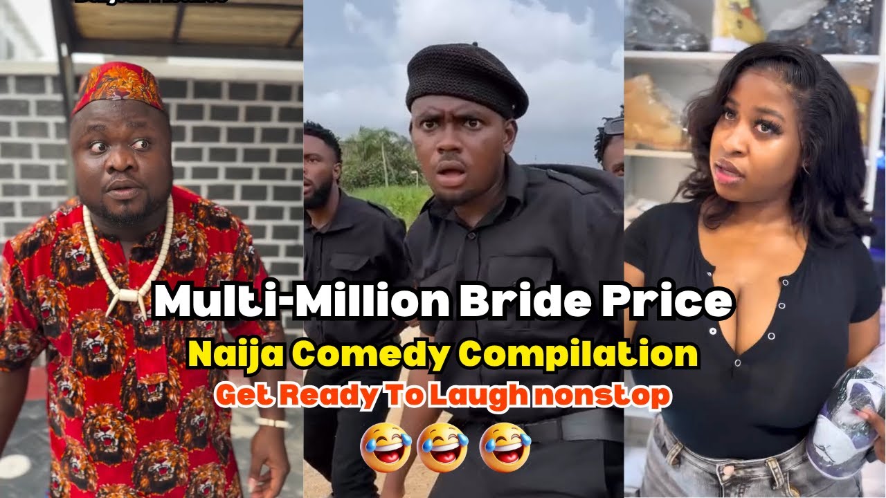 Bride Price List Worth Millions Shocks Groom! 😂🔥 | Funniest Nigerian ...