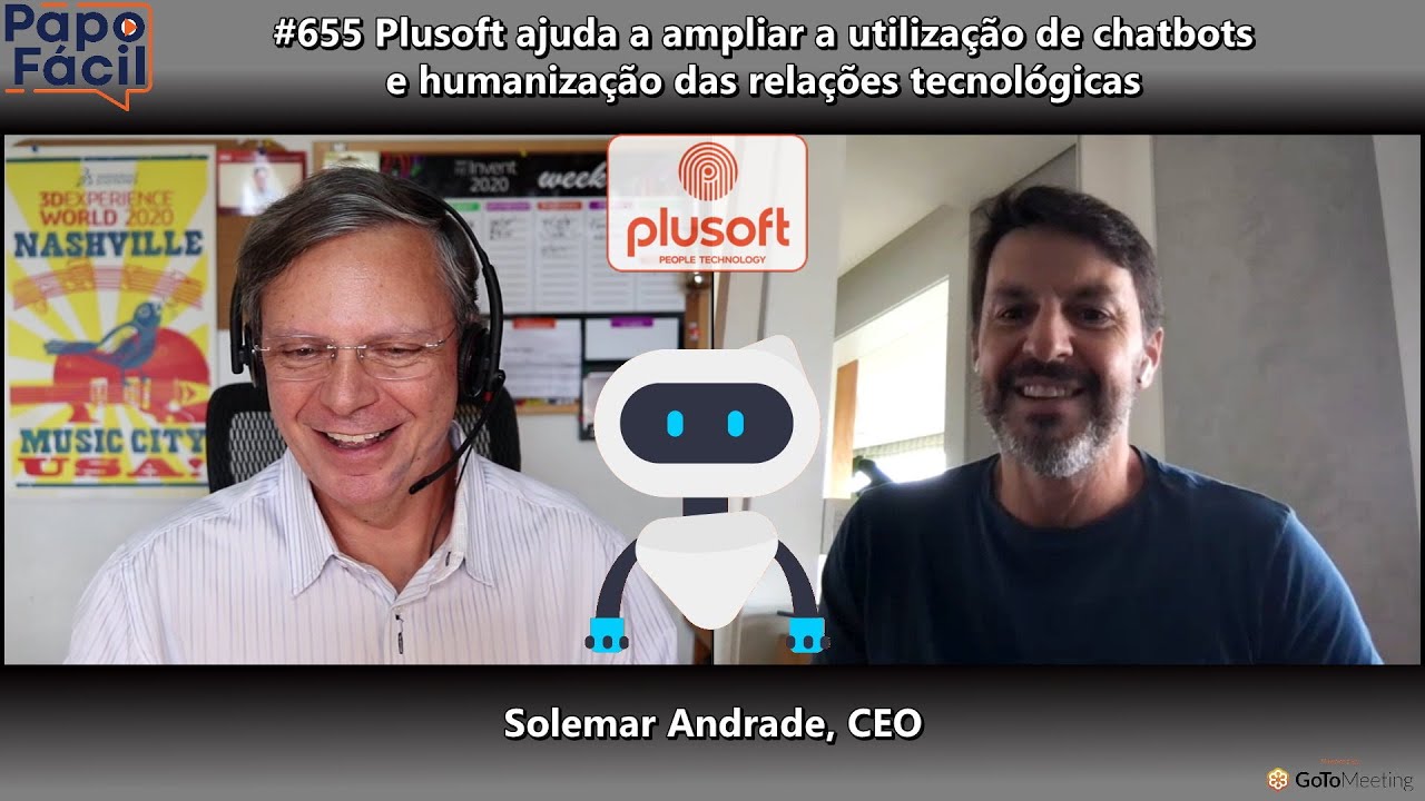 #655 Plusoft ajuda a ampliar a utilização de chatbots e humanização das ...