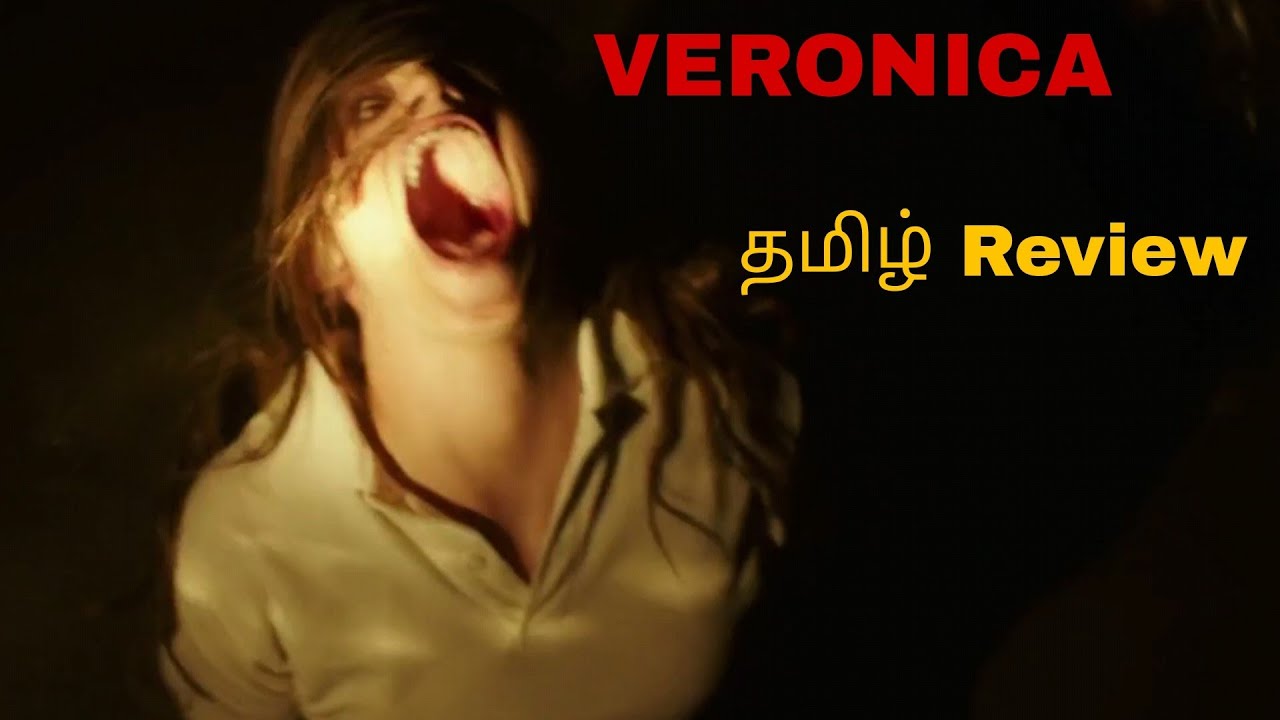 Veronica 2017 Movie Explained | Tamil Dubbed Movie Story & Review in ...