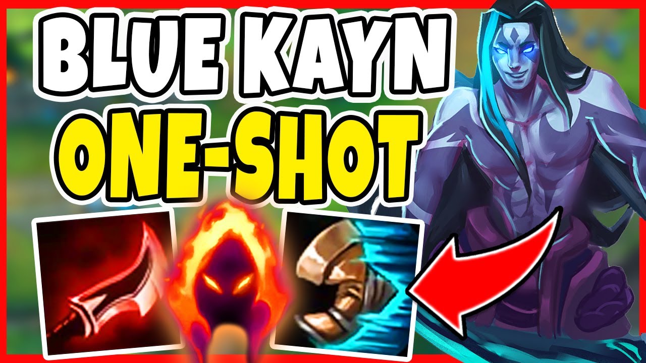BLUE ASSASSIN KAYN JUNGLE! ONE-SHOT EVERYTHING IN MY PATH! - League of ...