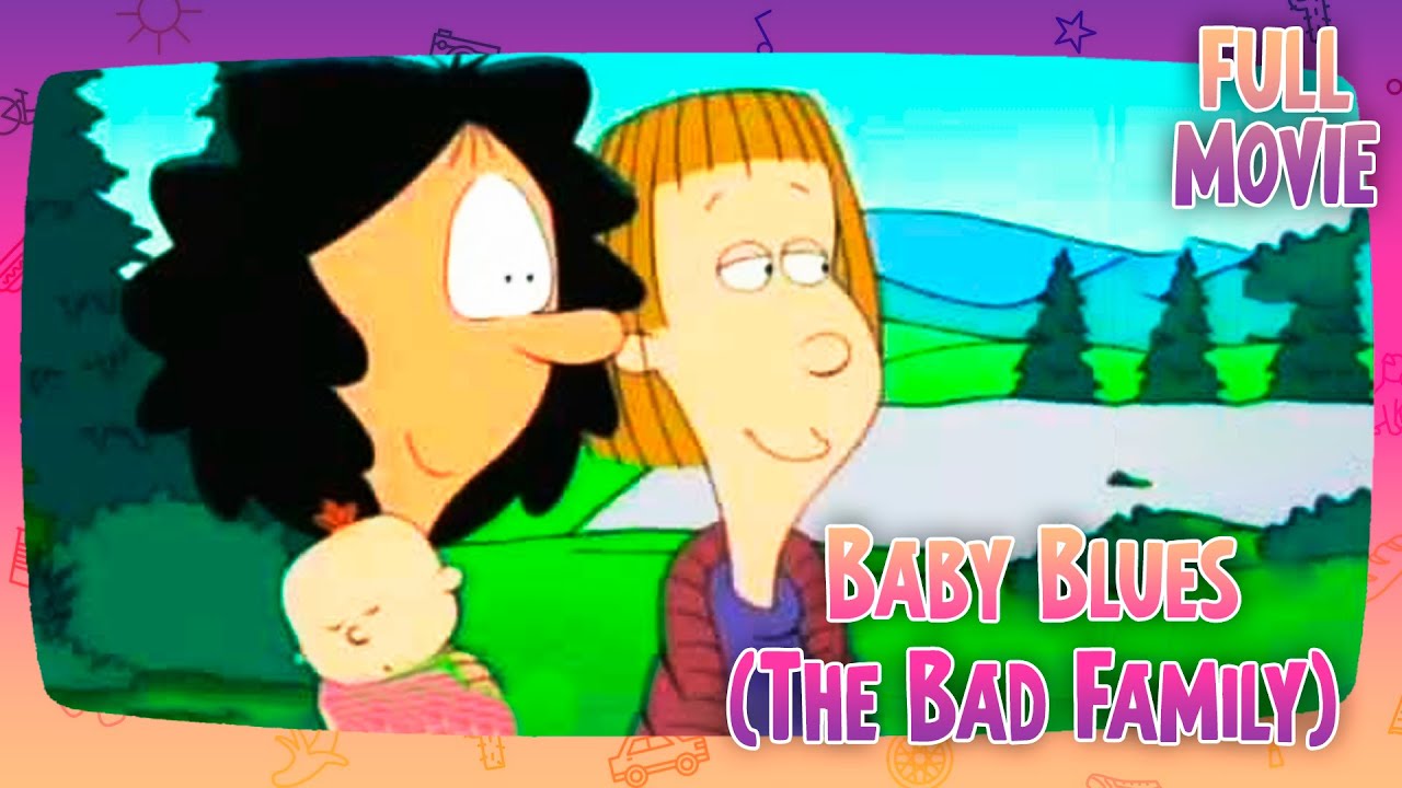 Baby Blues (The Bad Family) | English Full Movie | Animation Comedy ...