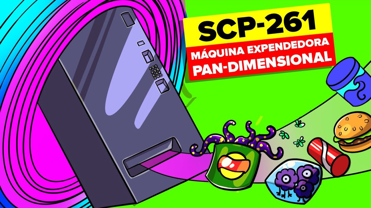 SCP-261 - Máquina Expendedora Pan-Dimensional (SCP Animación) - YouTube