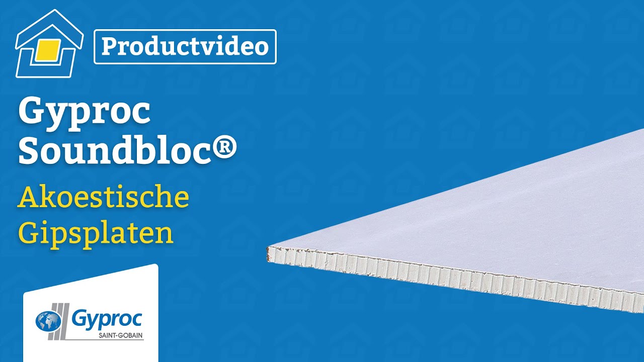 Gyproc Soundbloc® Platen - YouTube