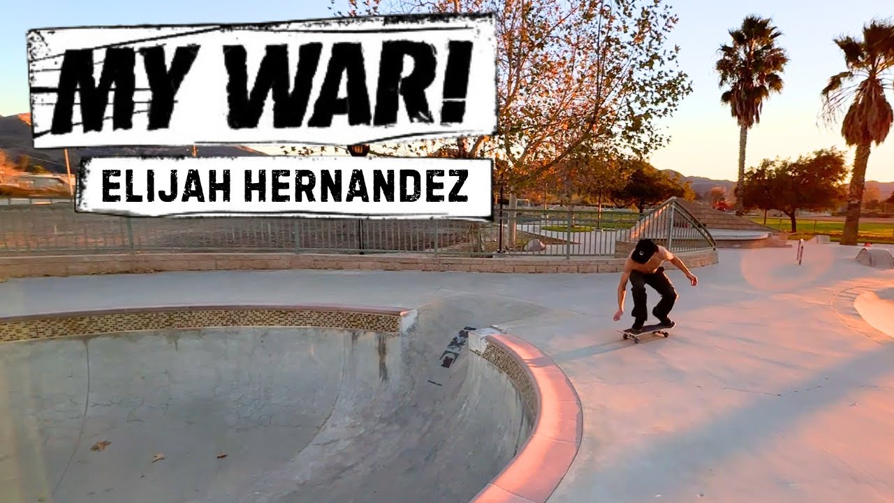 My War - Elijah Hernandez - YouTube