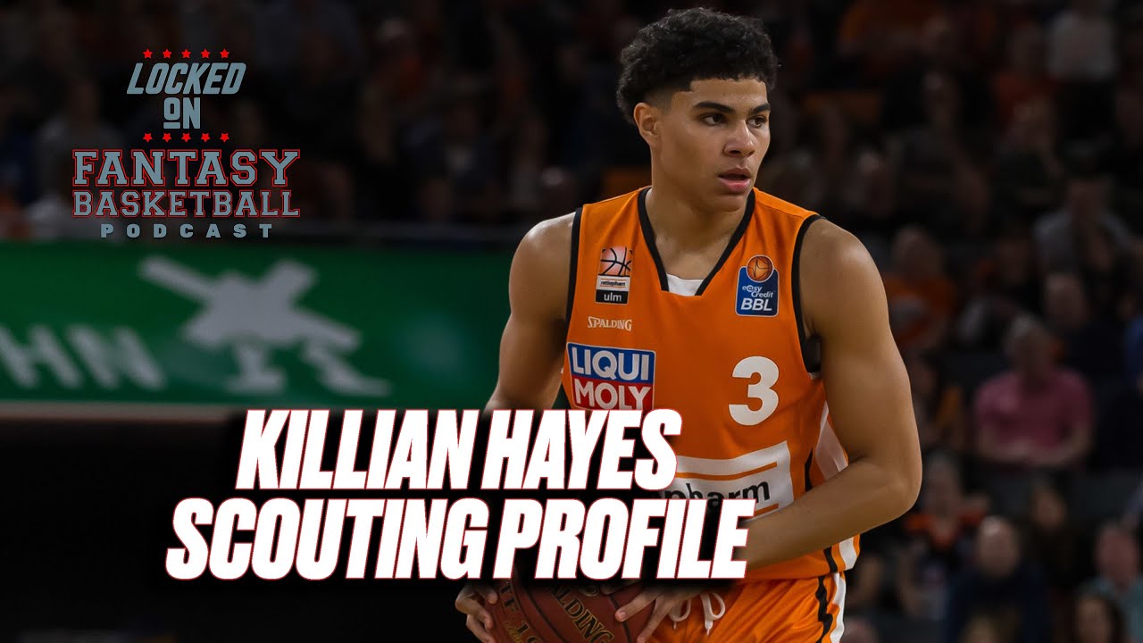 Killian Hayes 2020 NBA Draft Scouting Report || Best Fits, Full ...