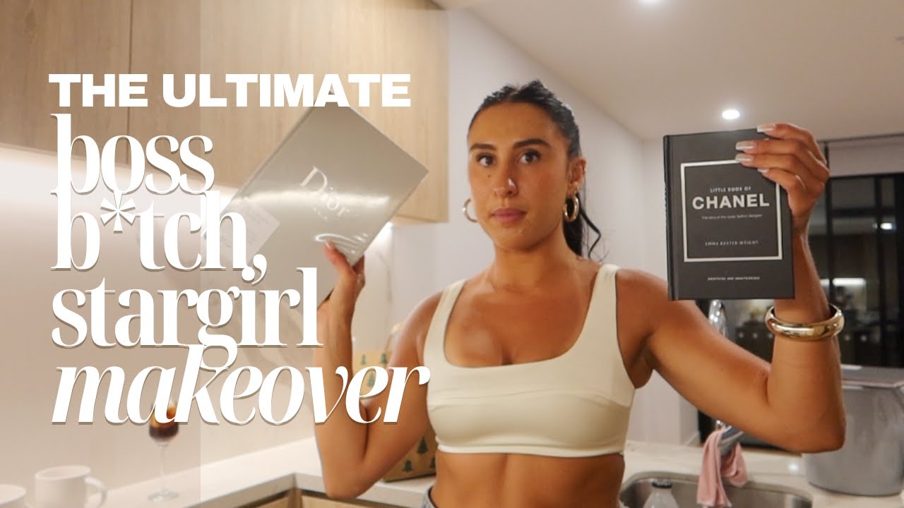 the ultimate boss b*tch, stargirl makeover pt.1 (basically making my reality match my energy 👸🏻💫 ...