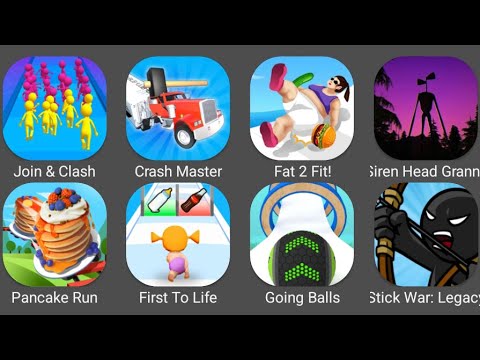 Crash Master,Stick War Legacy,Going Balls,Pancake Run,First to Life,Fat ...