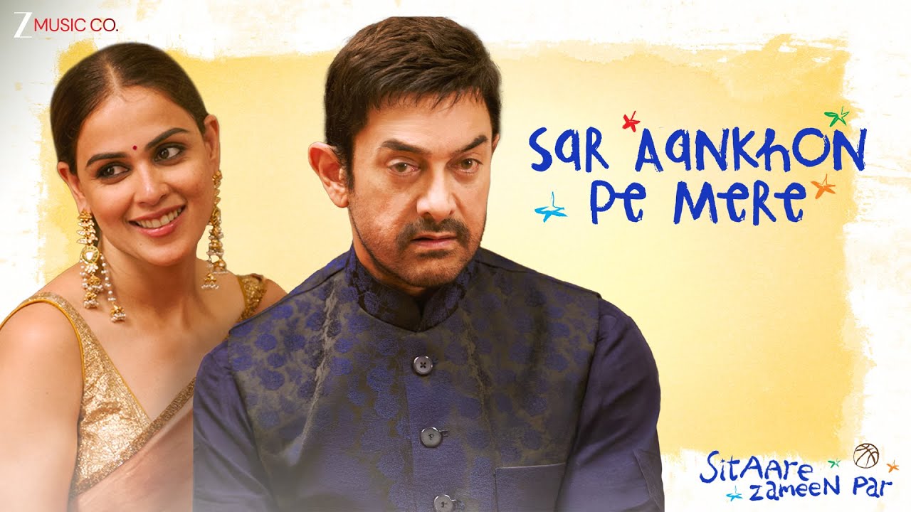 Sar Aankhon Pe Mere | Arijit Singh | Sitaare Zameen Par | Aamir Khan ...