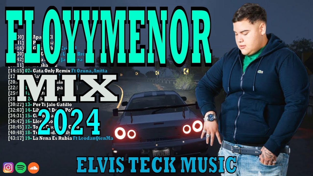 MIX FLOYYMENOR 2024 || LO MEJOR DE @FloyyMenor 2024 - YouTube