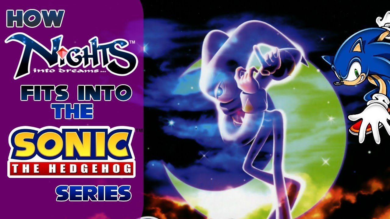 How NiGHTS Fits Into The Sonic Series | NiGHTS (Continuity Check) - YouTube