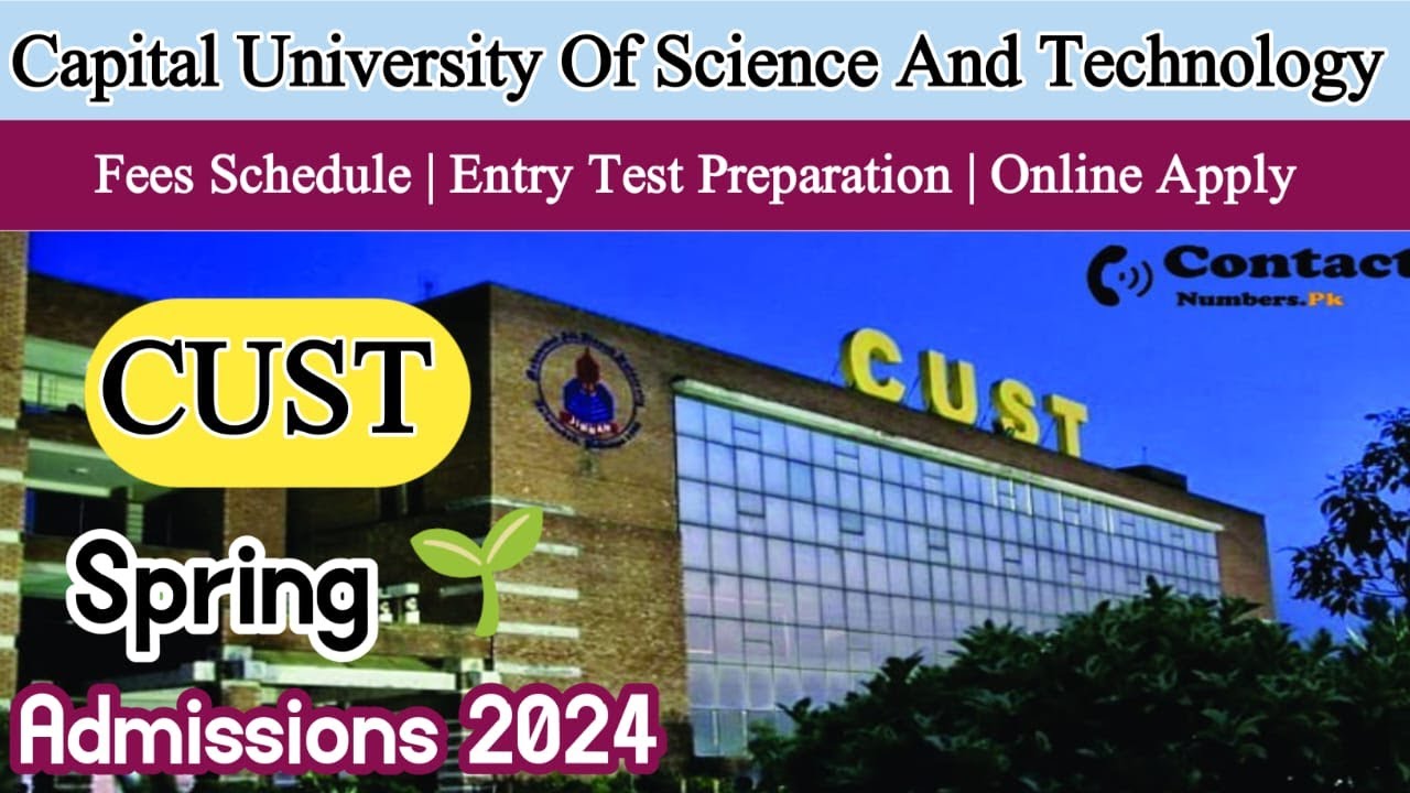 Capital university of science and technology spring admissions 2024 ...
