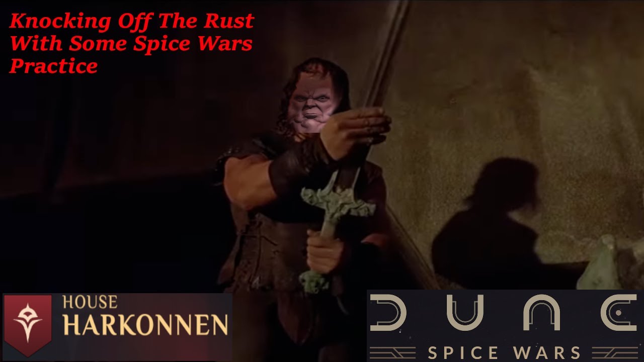 Dune Spice Wars - Knocking off the Rust - YouTube