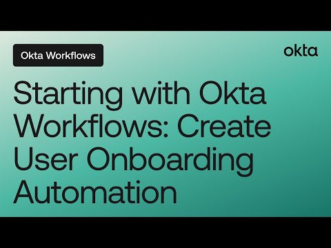 Starting with Okta Workflows: Create User Onboarding Automation