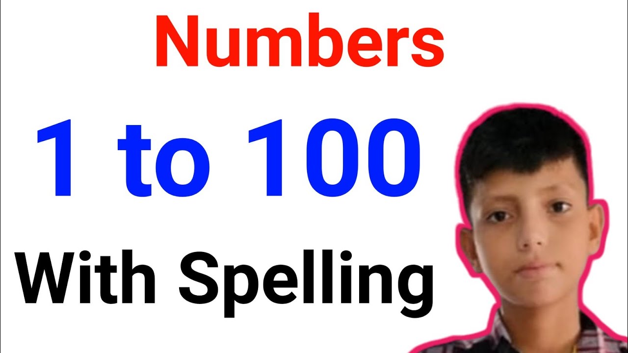Number names 1 to 100 in English || 1 to 100 Spelling || 1 to 100 ...