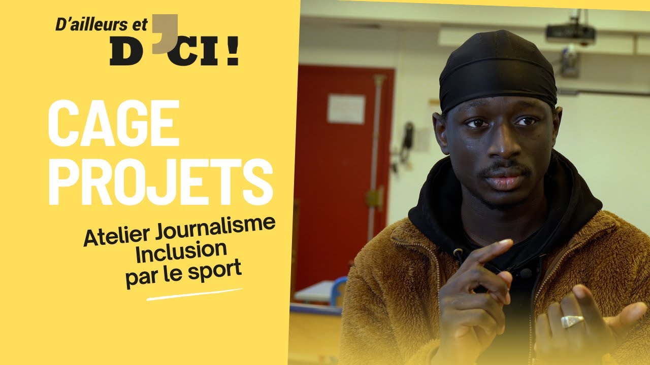 Stage journalisme sur l'inclusion par le sport à Paris Xe avec Cage ...
