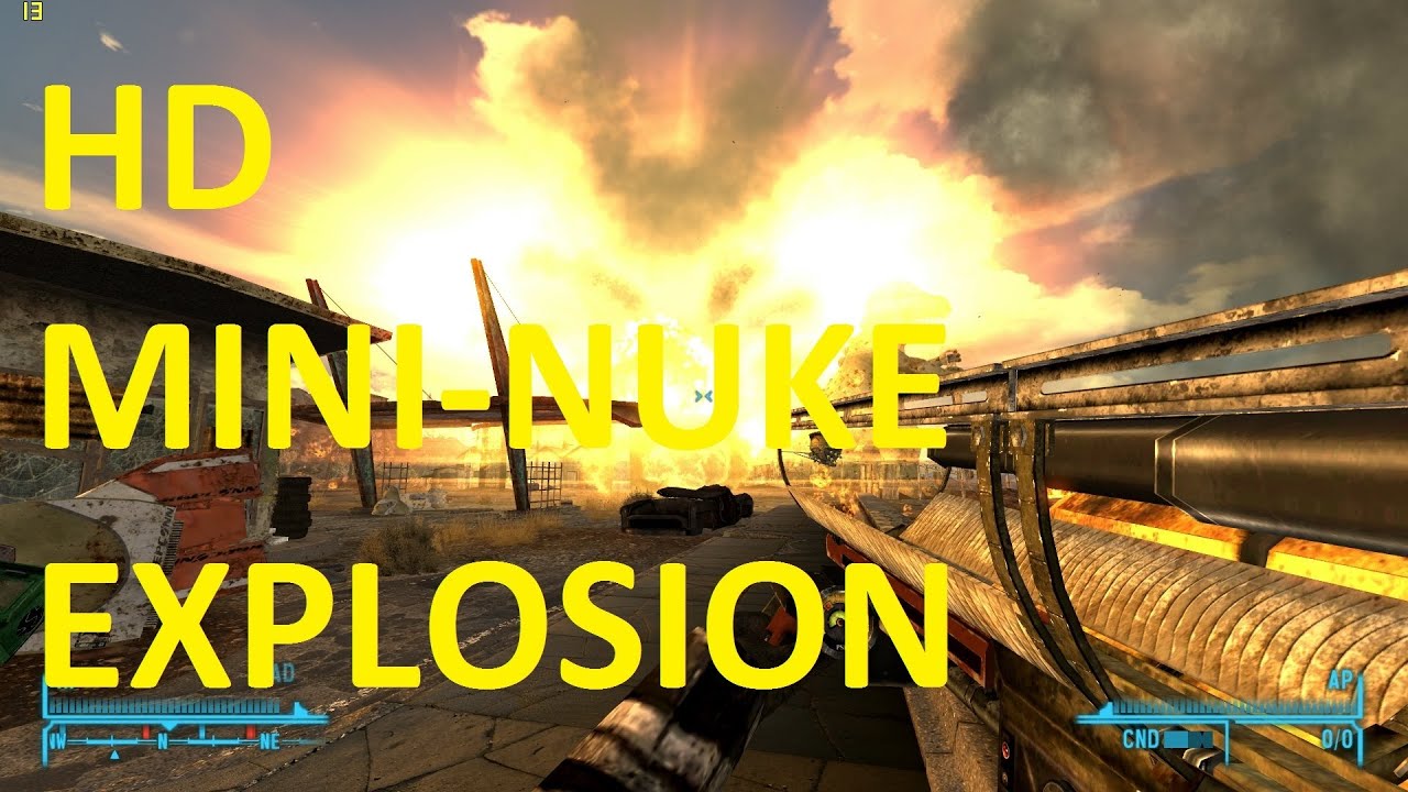 HD FALLOUT NEW VEGAS -- Mini-Nuke Explosion - YouTube
