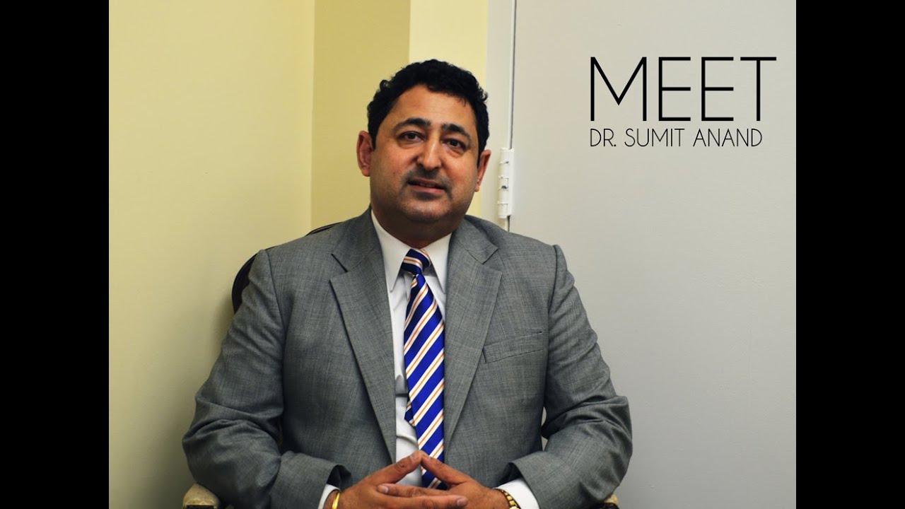 Meet Dr. Sumit Anand - YouTube