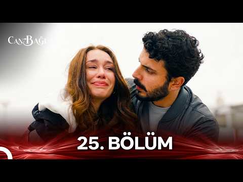 Can Bağı 25. Bölüm