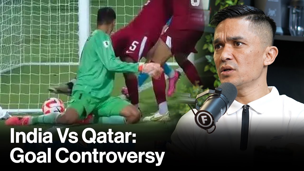 Sunil Chhetri Talks About India Vs Qatar Controversial Goal | Raj ...
