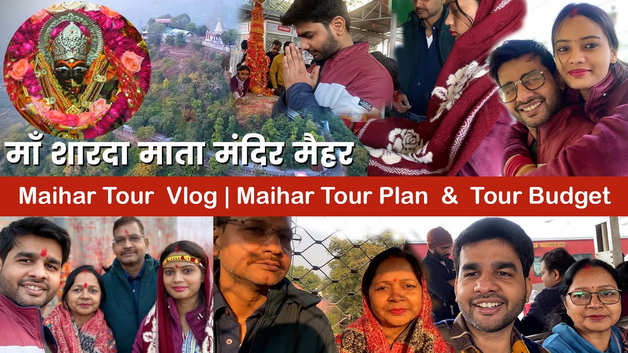 Maihar Tour Guide Vlog | Maihar Devi Mandir | Maa Sharda Temple | Maa ...