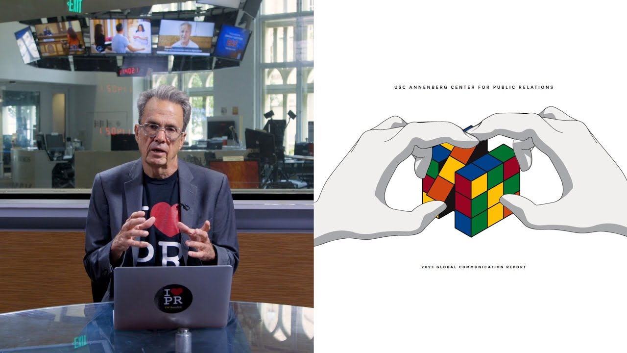 Fred Cook shares USC Annenberg’s 2023 Global Communication Report - YouTube