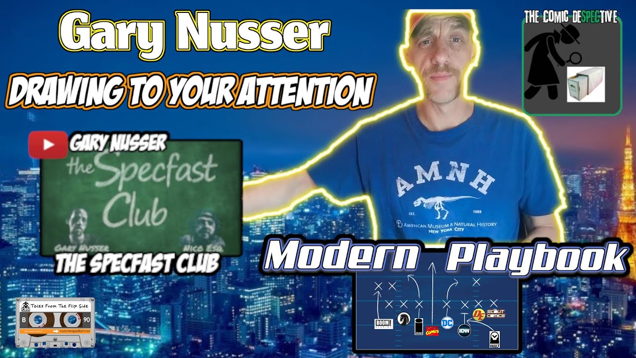Modern Playbook: Gary Nusser - "Drawing To Your Attention" 08/13/2020 ...