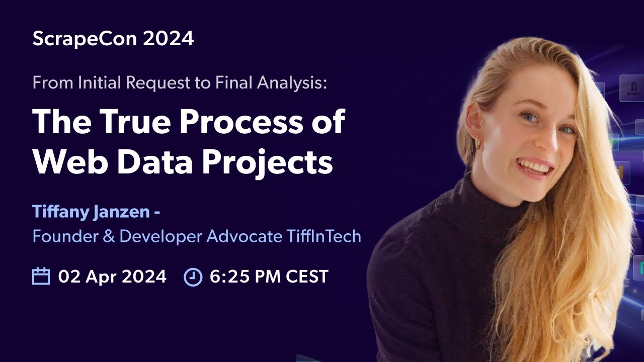 From Initial Request to Final Analysis: The True Process of Web Data Projects - Tiffany Janzen ...