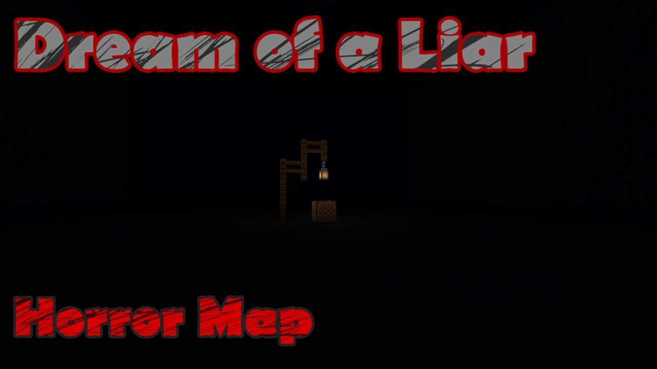 Minecraft: Dream of a Liar | Incredible Horror Map - YouTube