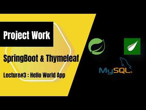 #3:Thymeleaf Hello World Example: Create a Simple Hello World Application - YouTube