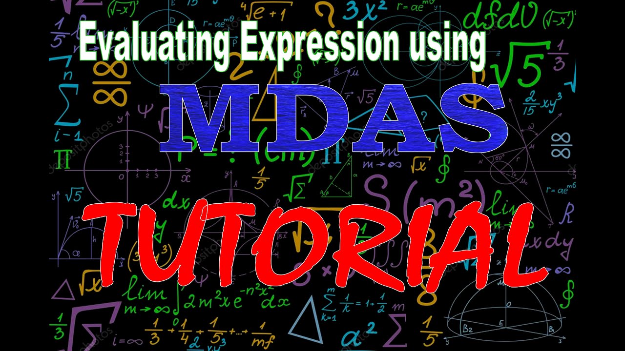 MDAS How To Evaluate Expression Or Equation Using MDAS Math Tutorial MDAS How To Evaluate Expression Or Equation Using MDAS Math Tutorial