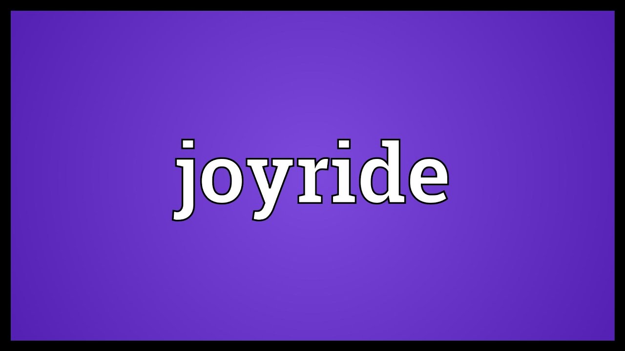 Joyride Meaning - YouTube