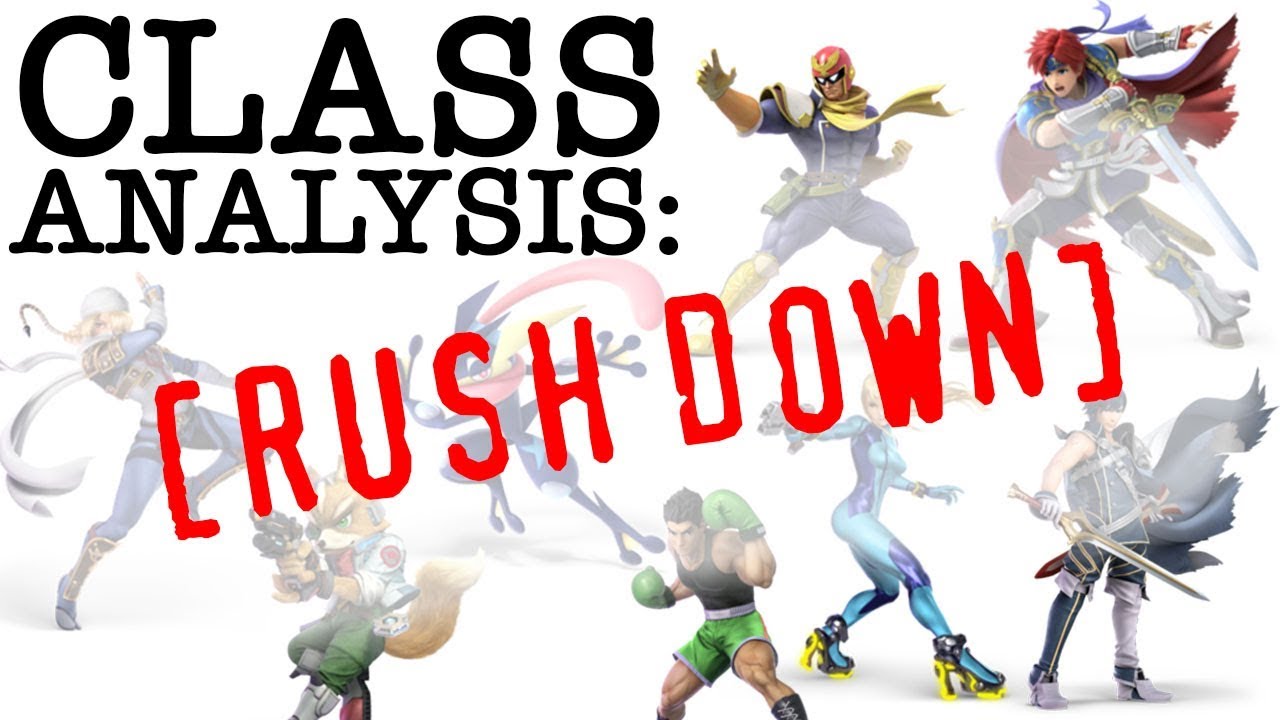 Class Analysis - Rush Down (Super Smash Bros. Ultimate) - YouTube