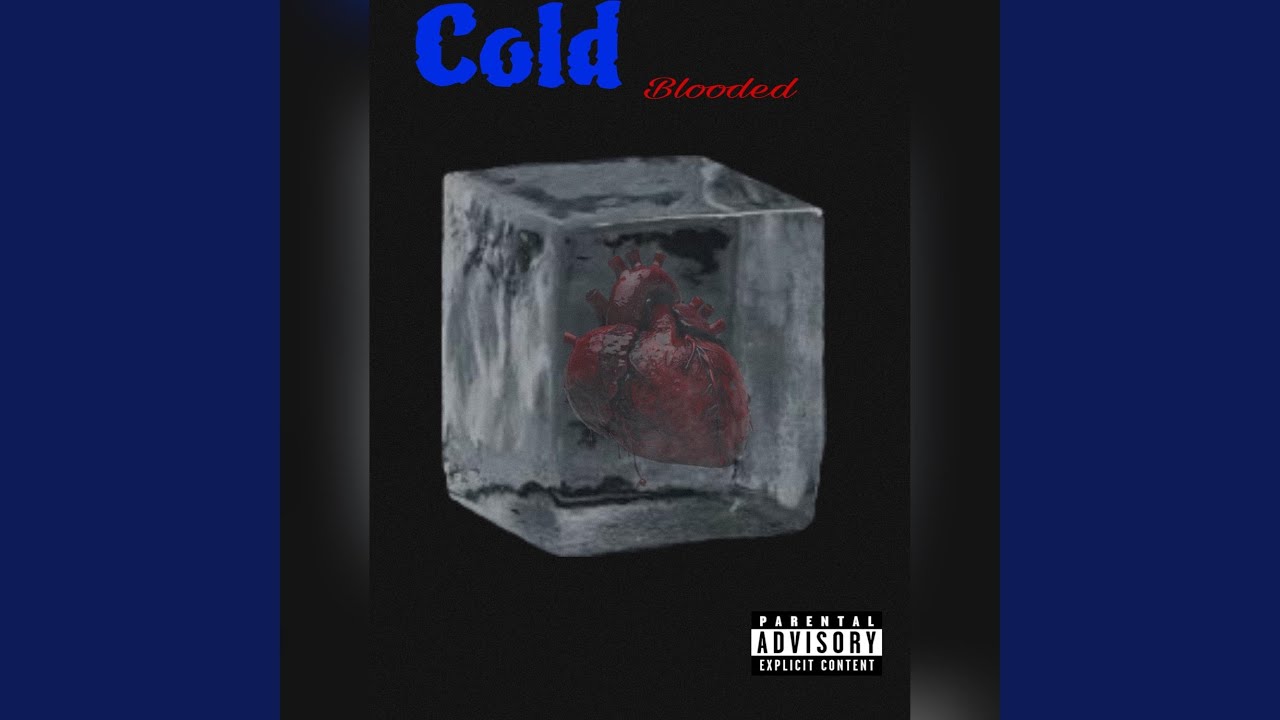 Cold Blooded - YouTube