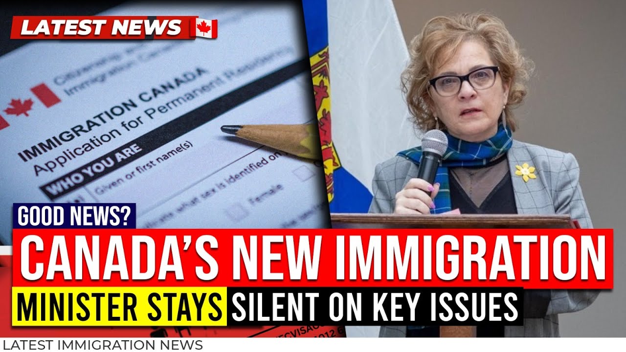 Canada’s New Immigration Minister Stays Silent on Key Issues | Canada ...
