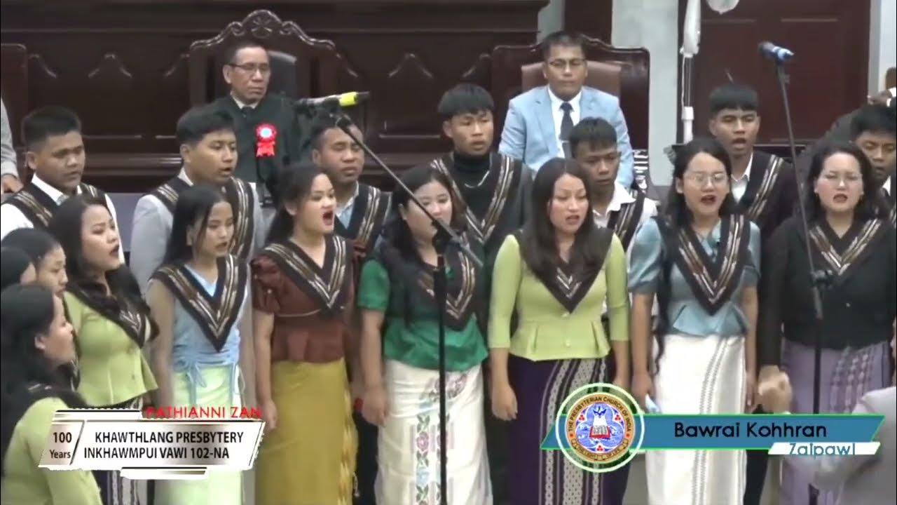 Khawthlang Presbytery Centenary, Bawrai Kohhran Zaipawl- Davida Hla. Pathianni Zan @Kawrthah ...