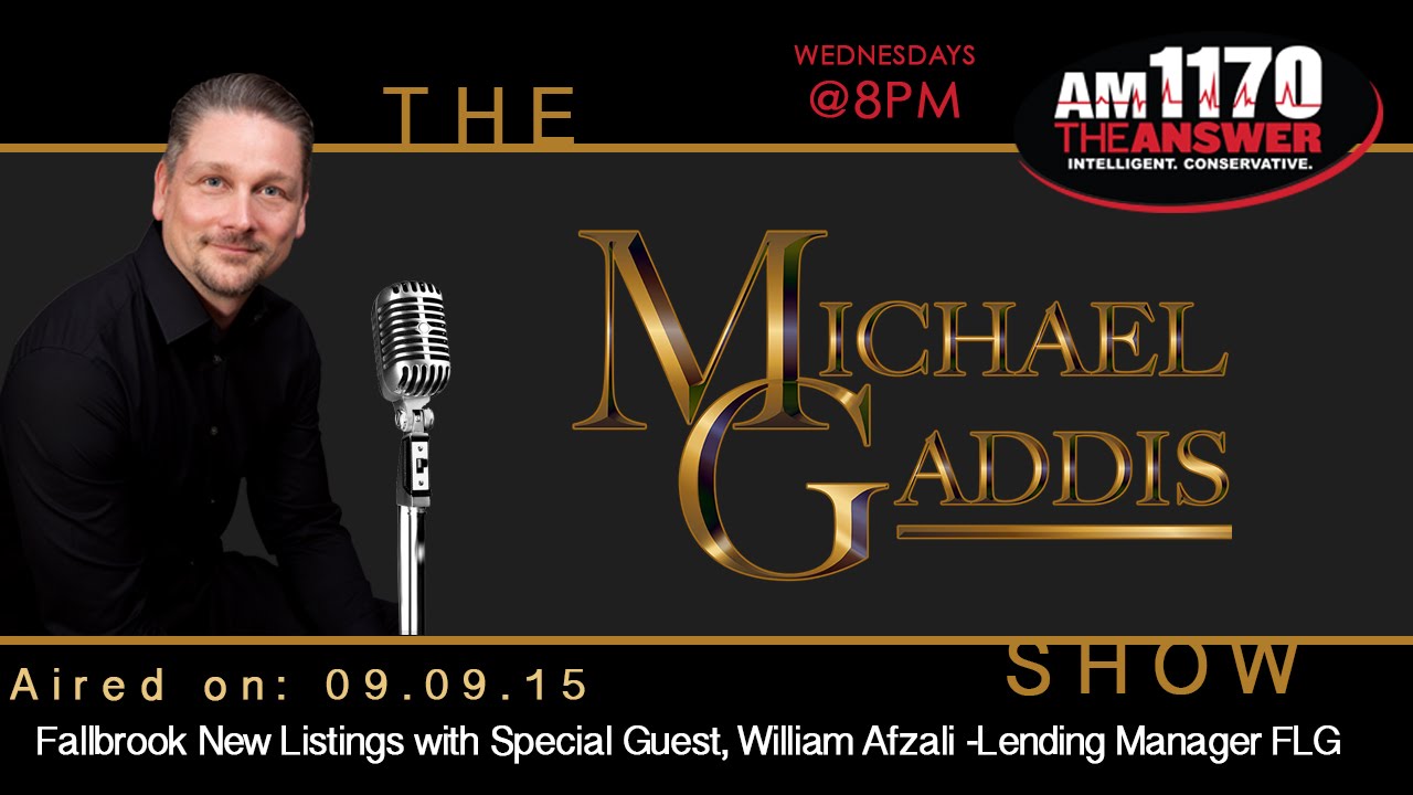 The Michael Gaddis Show - Special Guest William Afzali - New Listings ...