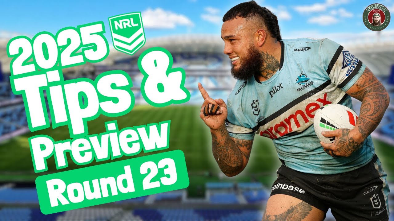 NRL Round 23: Tips & Predictions! - YouTube