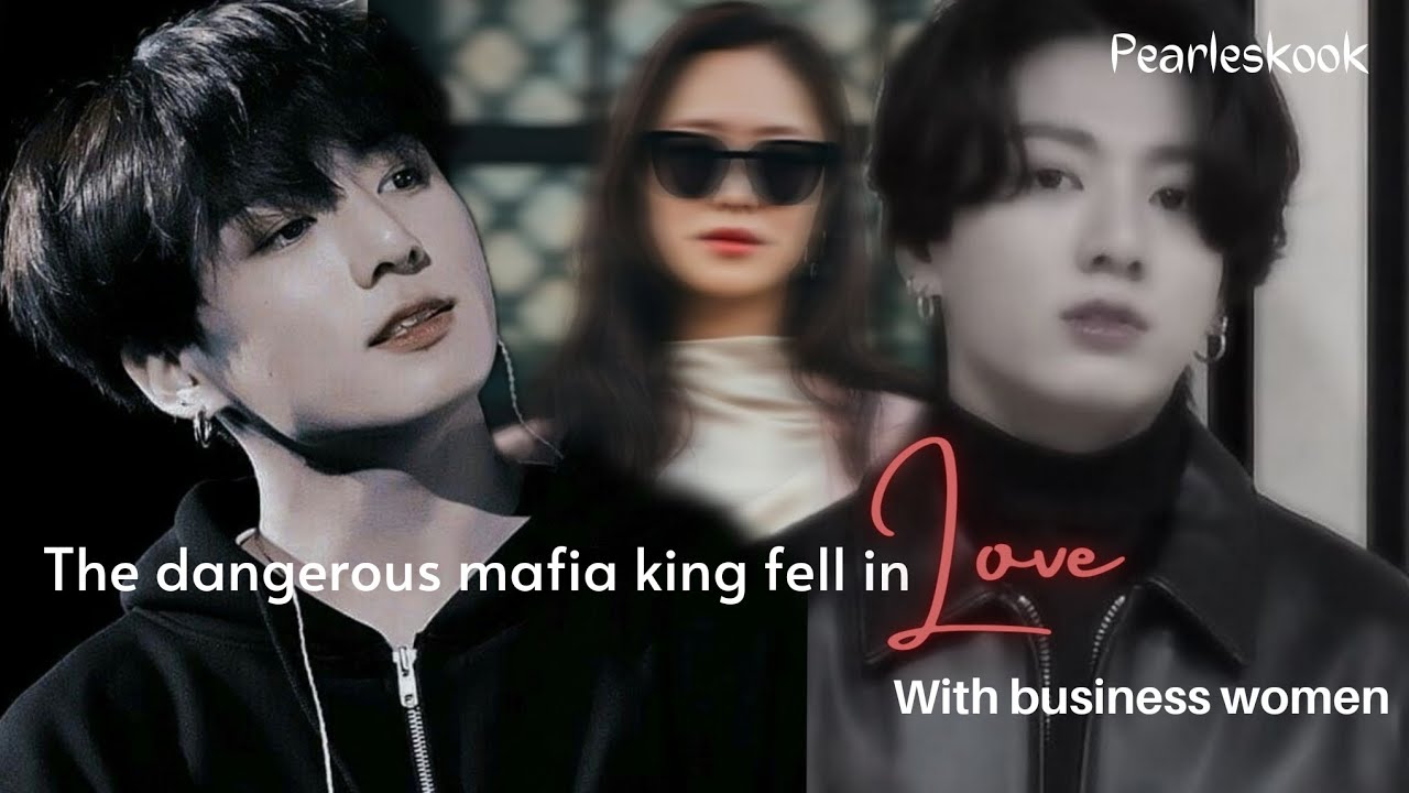 When the dangerous mafia king fell in love with business women |• - YouTube