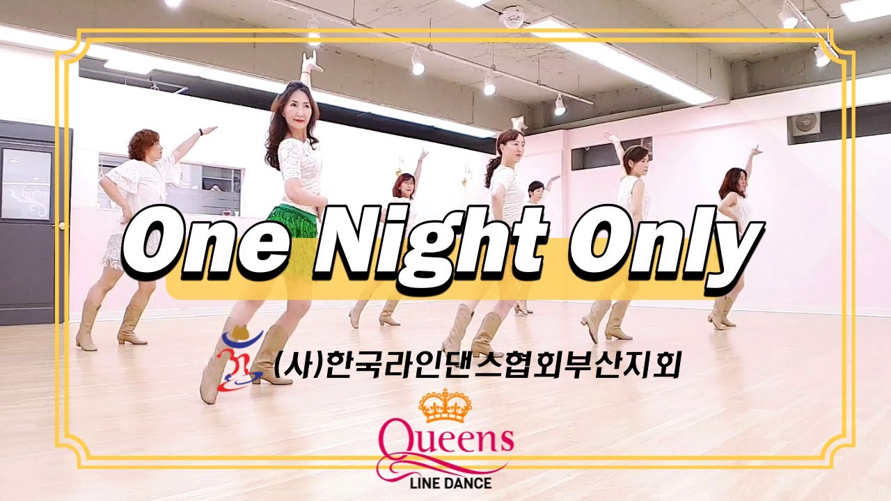 One Night Only - Line Dance(Beginner) Demo&Count - YouTube