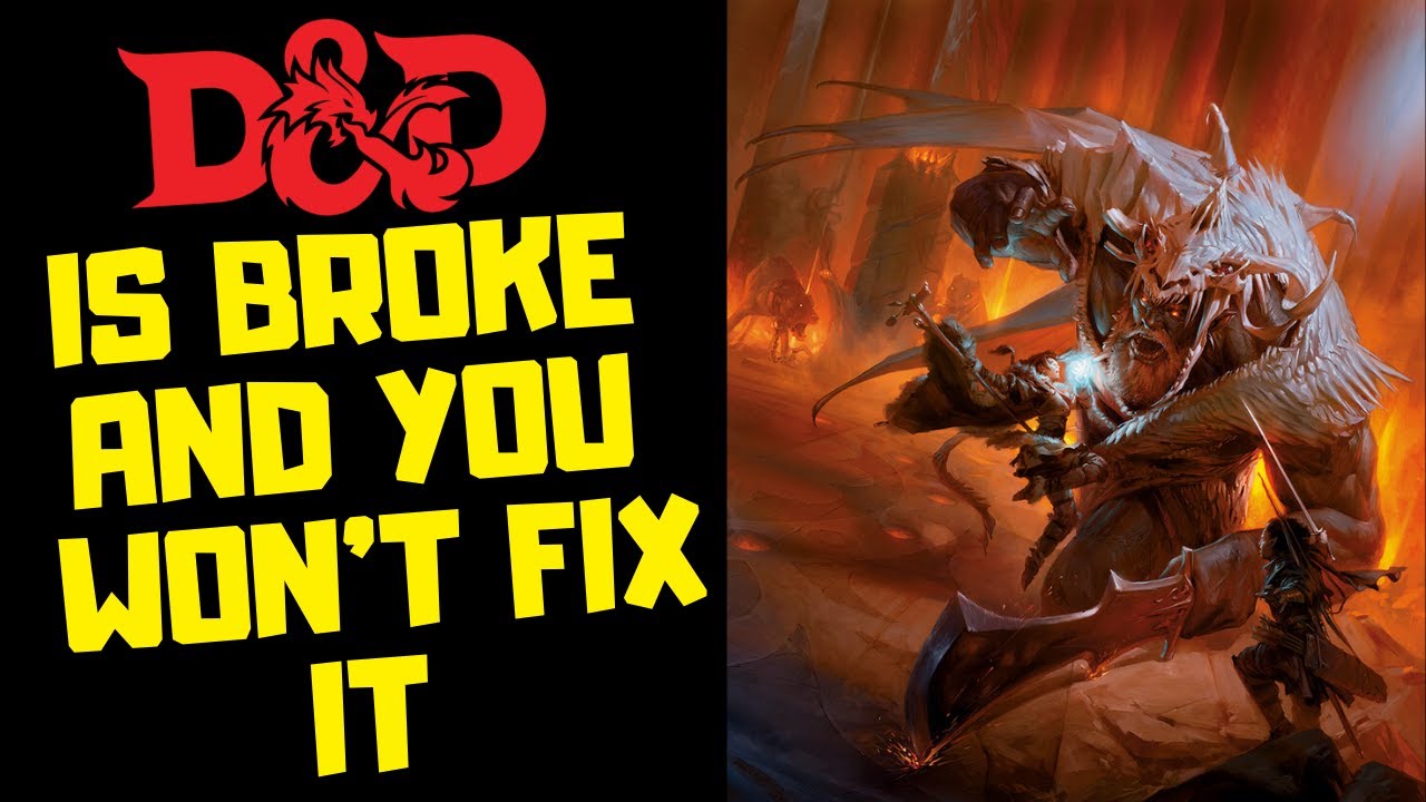 D&D | Dungeons and Dragons is Broke and You Won't Fix It | Dungeons ...