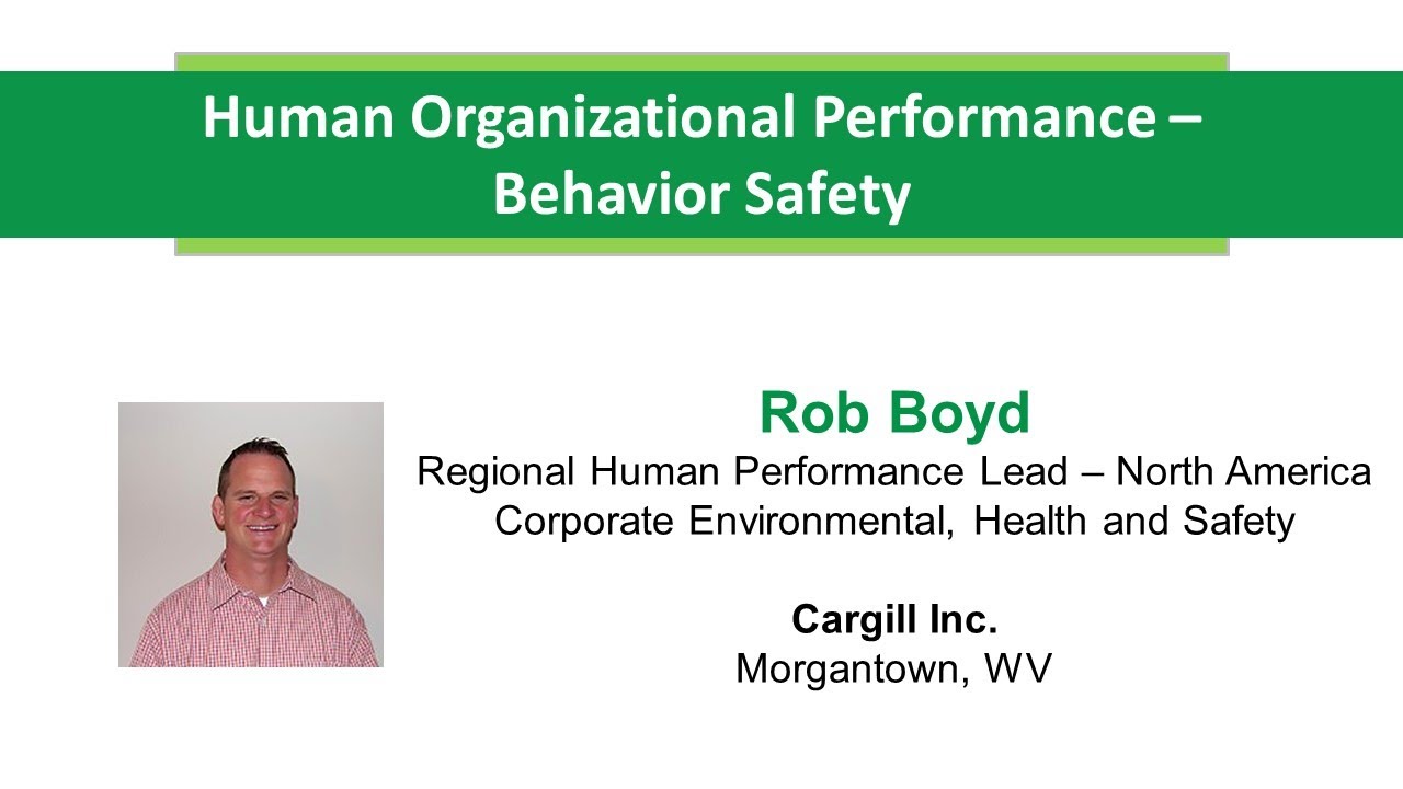 Human Organizational Performance – Behavior Safety CONVEY'22 ...