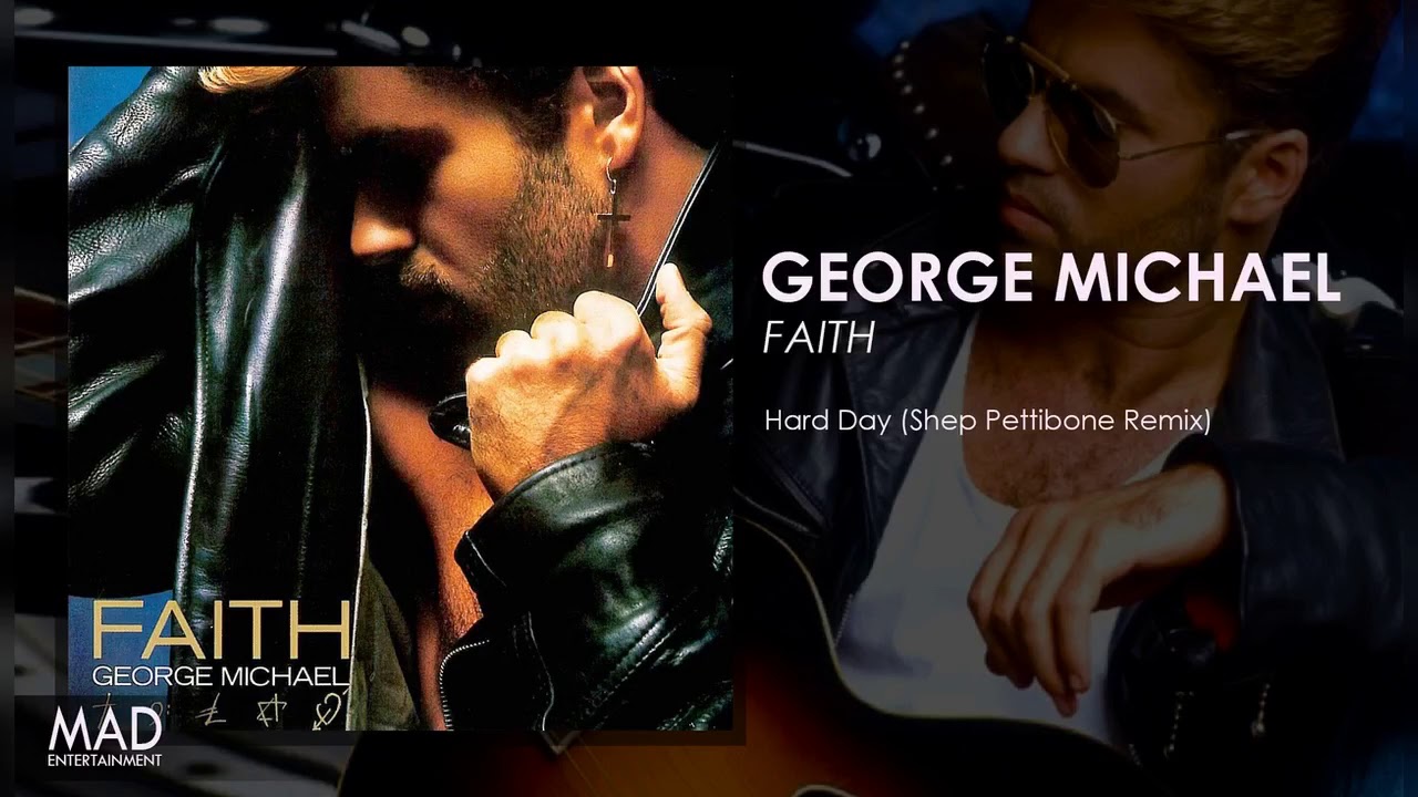 George Michael - Hard Day (Shep Pettibone Remix) - YouTube