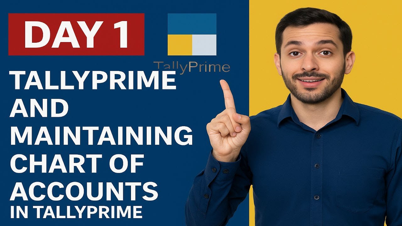 Day 1 Introduction of Tally Prime and Maintaining chart of Accounts in ...