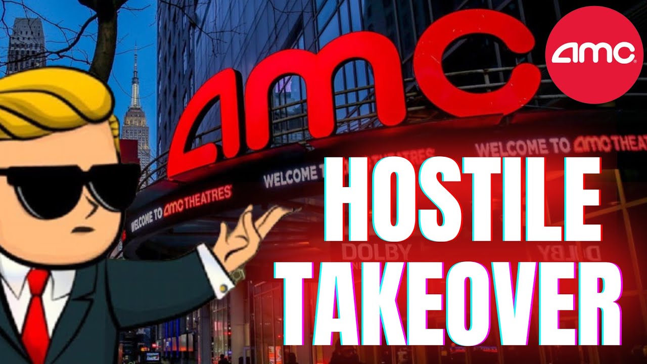 AMC STOCK UPDATE : CONFIRMED! HOSTILE TAKEOVER IS COMING FOR AMC STOCK ...