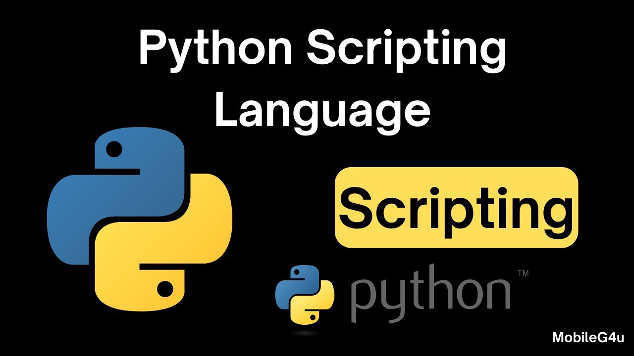 Python Scripting Language Useful In Test Scripting Youtube 9353
