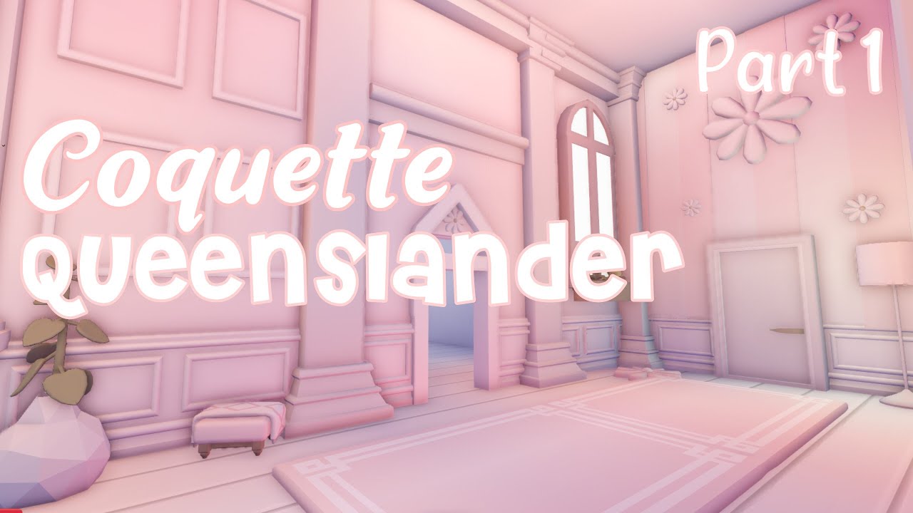 ୨୧ Coquette Queenslander Home [Part 1] | Speed build | Adopt me! ୨୧ ...